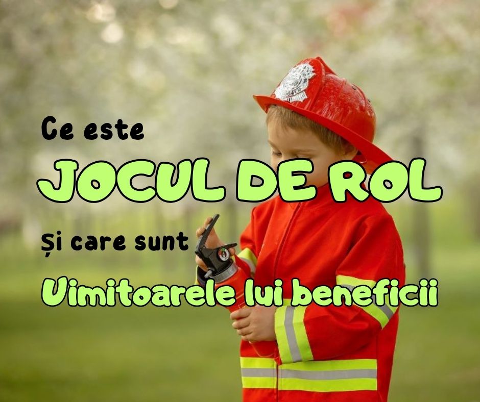 Ce este jocul de rol și care sunt uimitoarele lui beneficii pentru copii